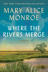 Where the Rivers Merge by Mary Alice Monroe | Book Club Discussion Questions ...